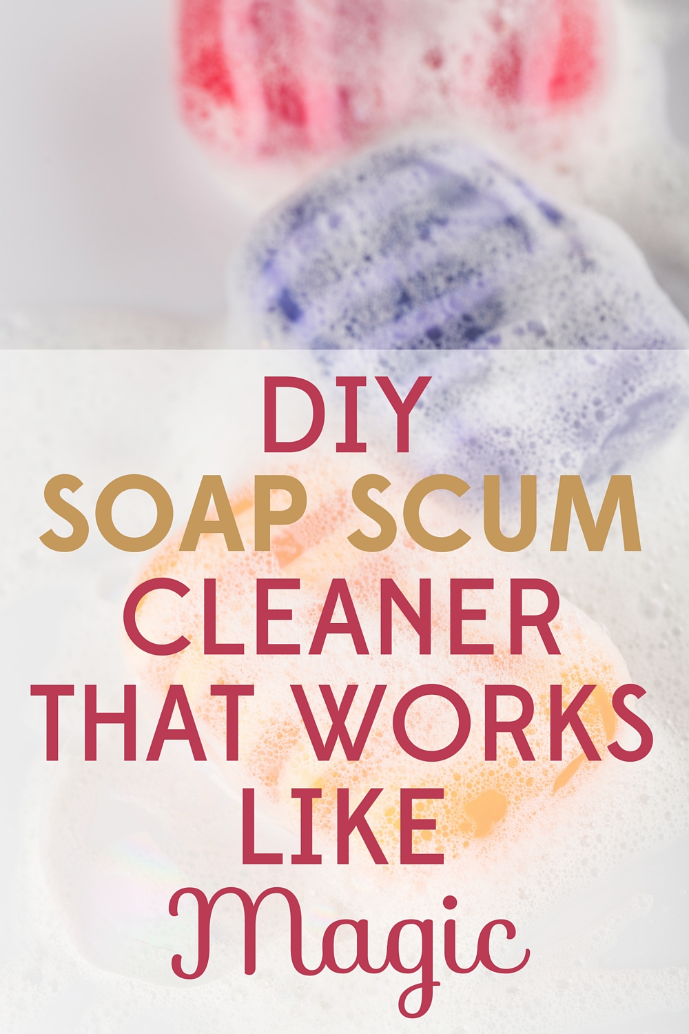 DIY Soap Scum Cleaner That Works Like Magic