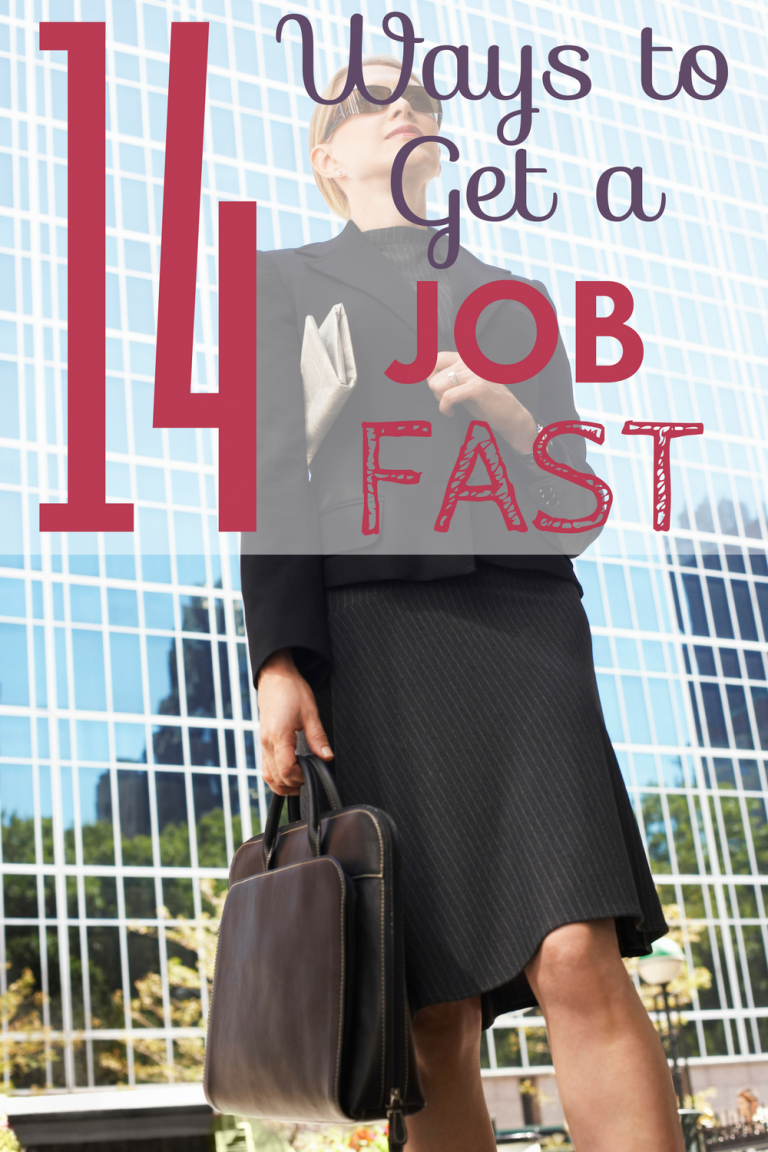 14 Ways to Get a Job Fast!