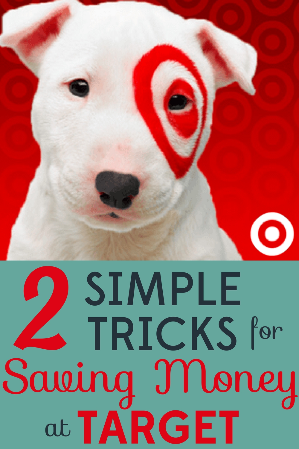 Two Simple Tricks for Saving Money at Target