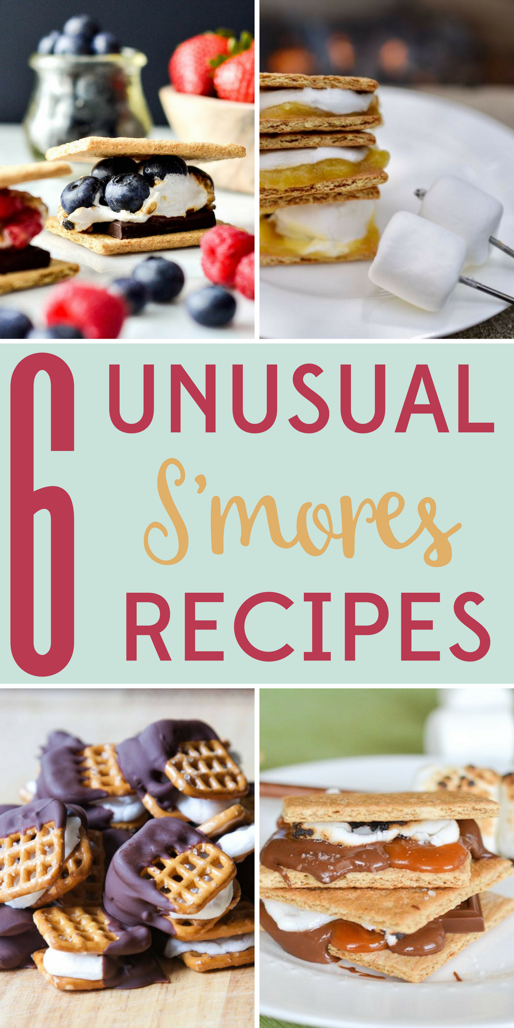 6 Unusual S'mores Recipes That Will Make Your Summer Complete